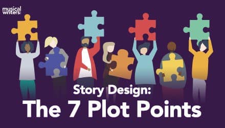 Story Design: The 7 Plot Points | MusicalWriters.com