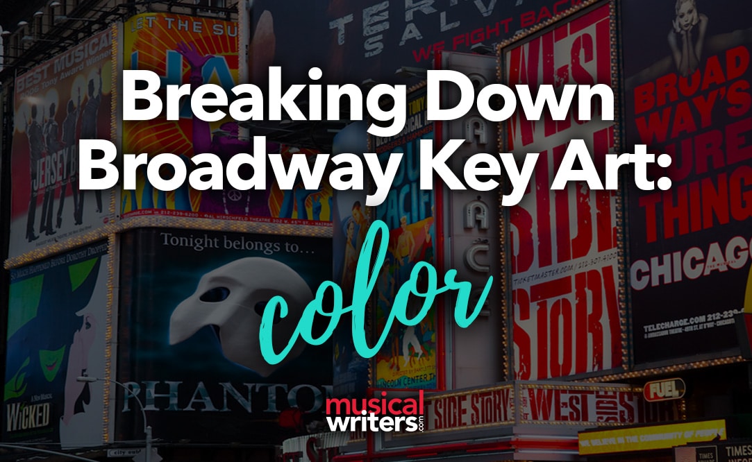 Breaking Down Broadway Key Art: Color