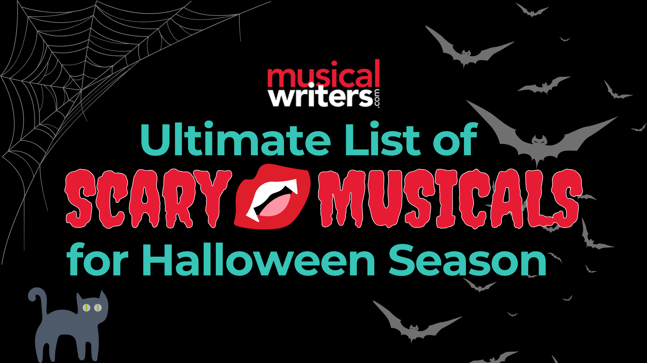 THE SCARY MUSICALS LIST | MusicalWriters.com