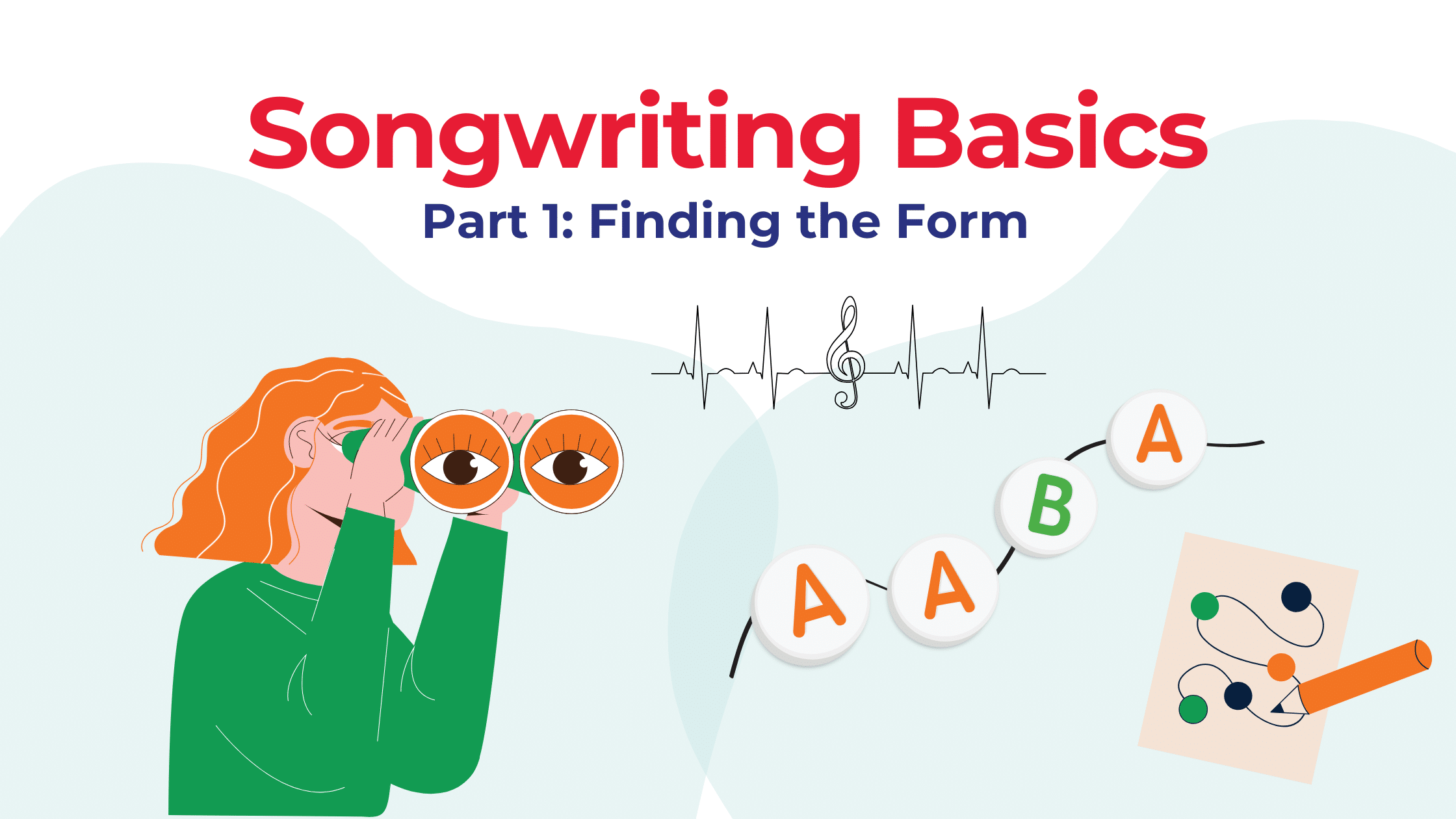 Finding the Form: A Guide to Song Structure in Musical Theatre ...